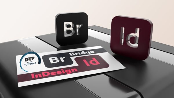 InDesign tutorial: 6 důvodů proč používat Bridge — DeTePe [dtp]